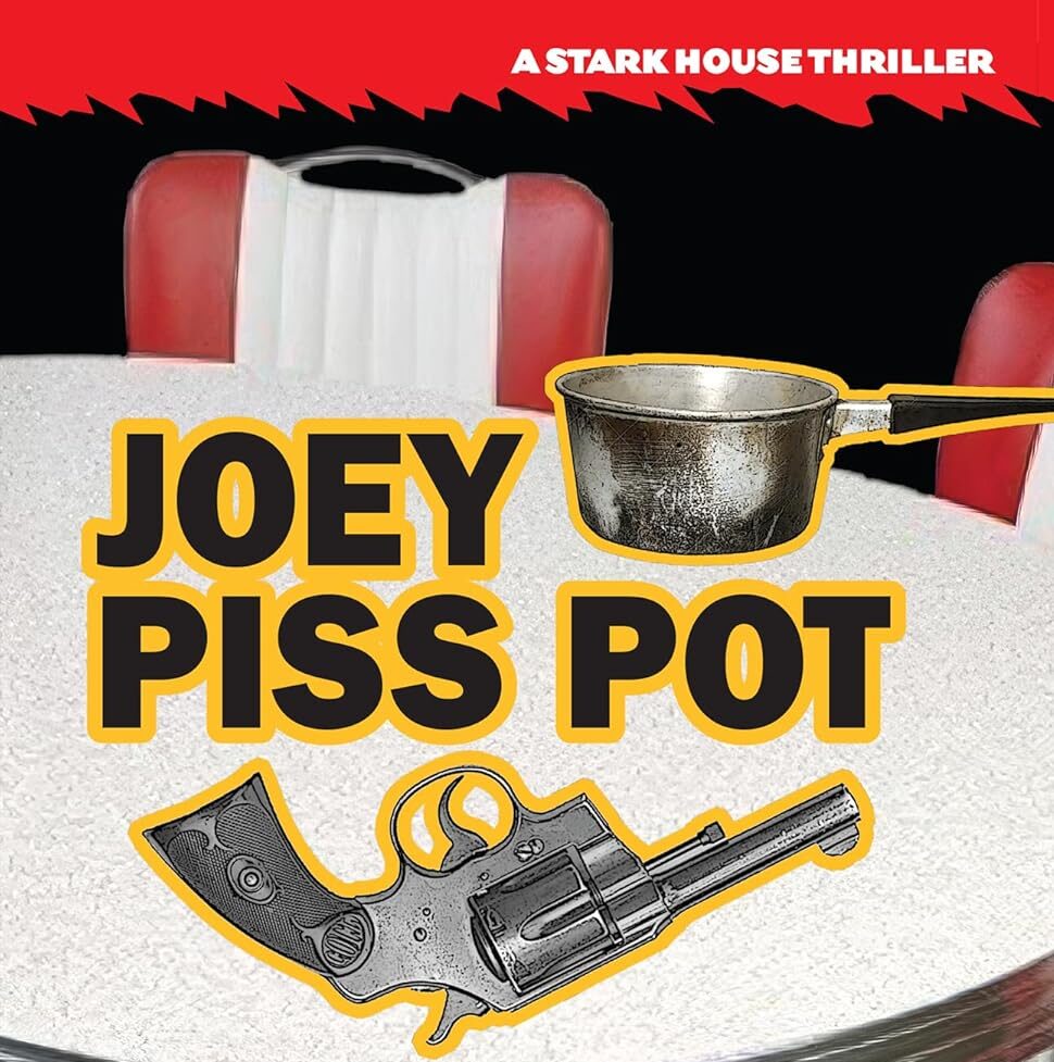 Review of Joey Piss Pot by Charlie Stella - Nicholas Litchfield